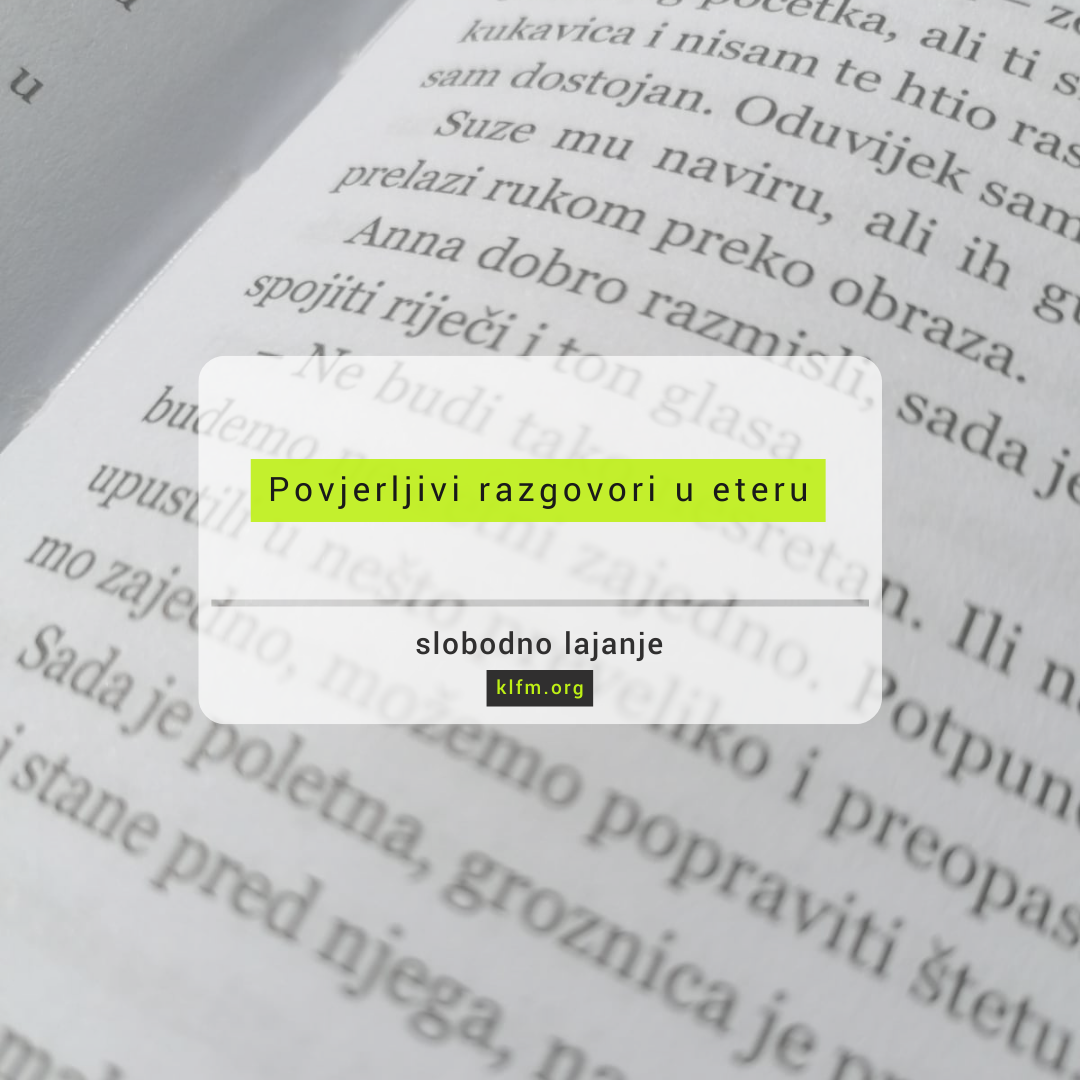 Povjerljivi razgovori u eteru – KLFM